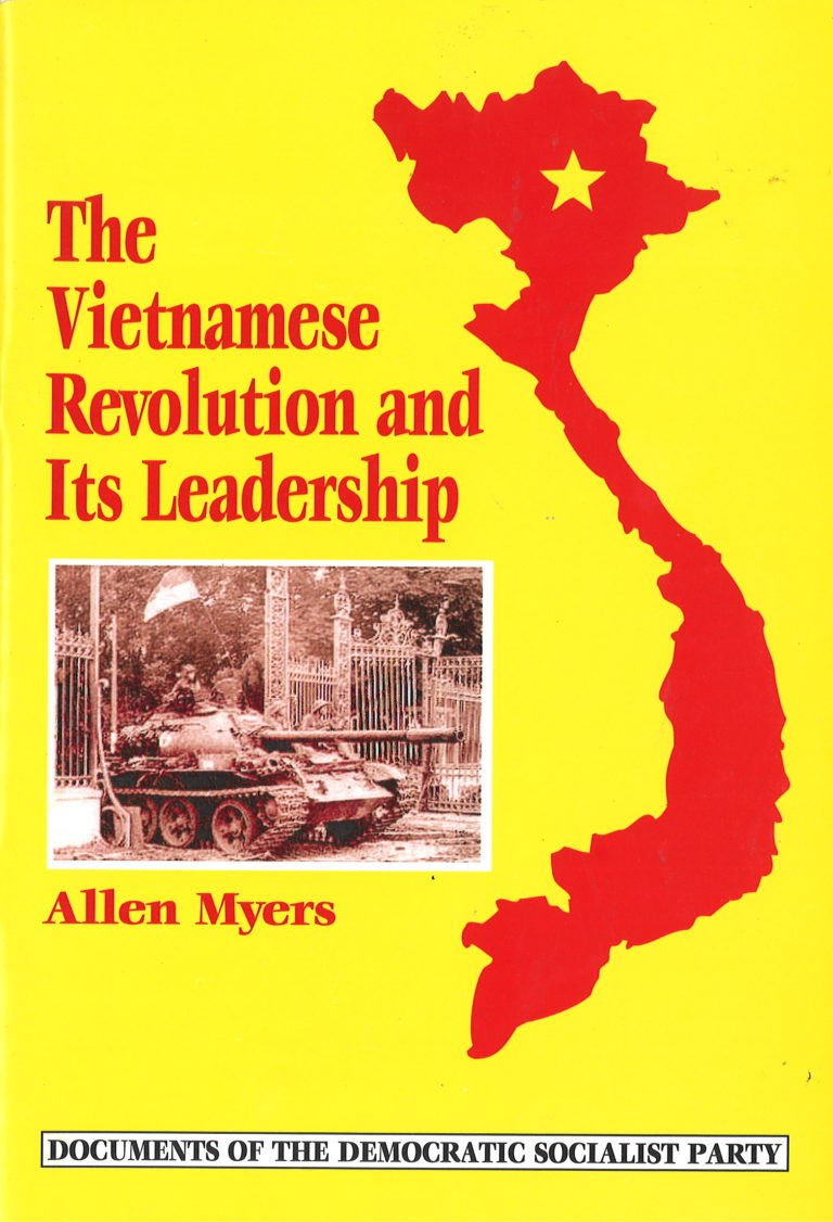 The Vietnamese Revolution and Its Leadership – Resistance Books